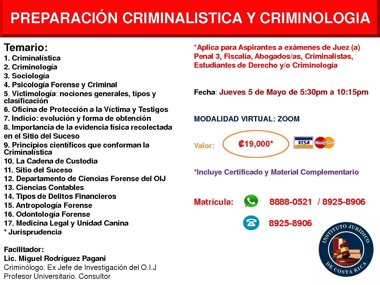 Cursos de Criminalística y Criminología – Instituto Jurídico de Costa Rica